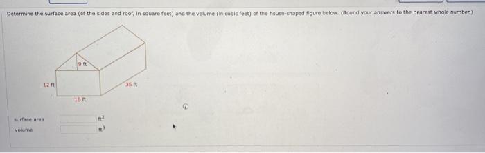 Solved Determine the surface area of the sides and roof, in | Chegg.com