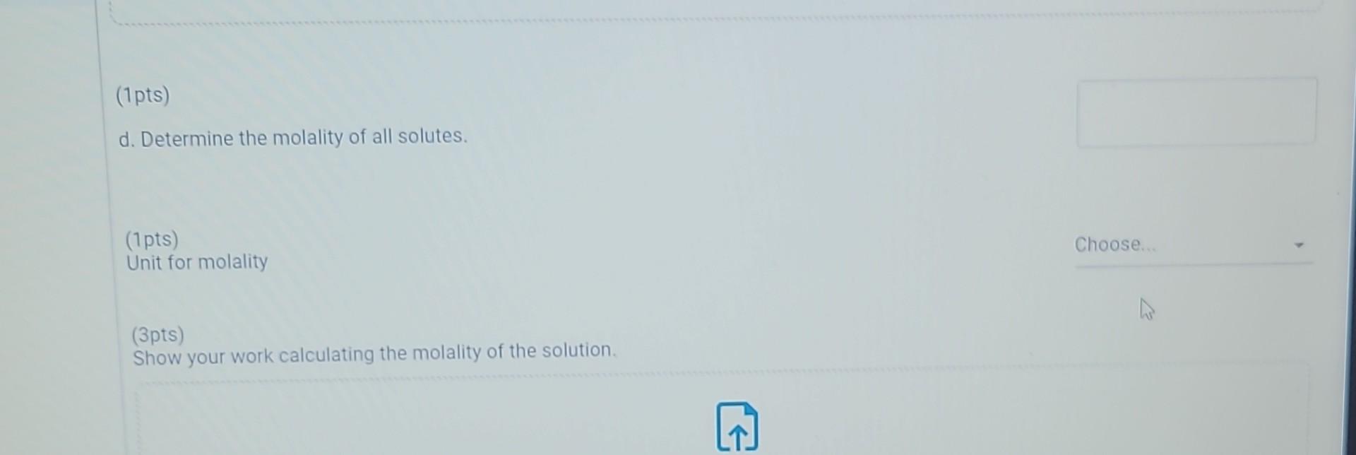 Solved (1pts) b. Determine the number of moles of all | Chegg.com