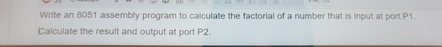 Solved Write an 8051 assembly program to calculate the | Chegg.com
