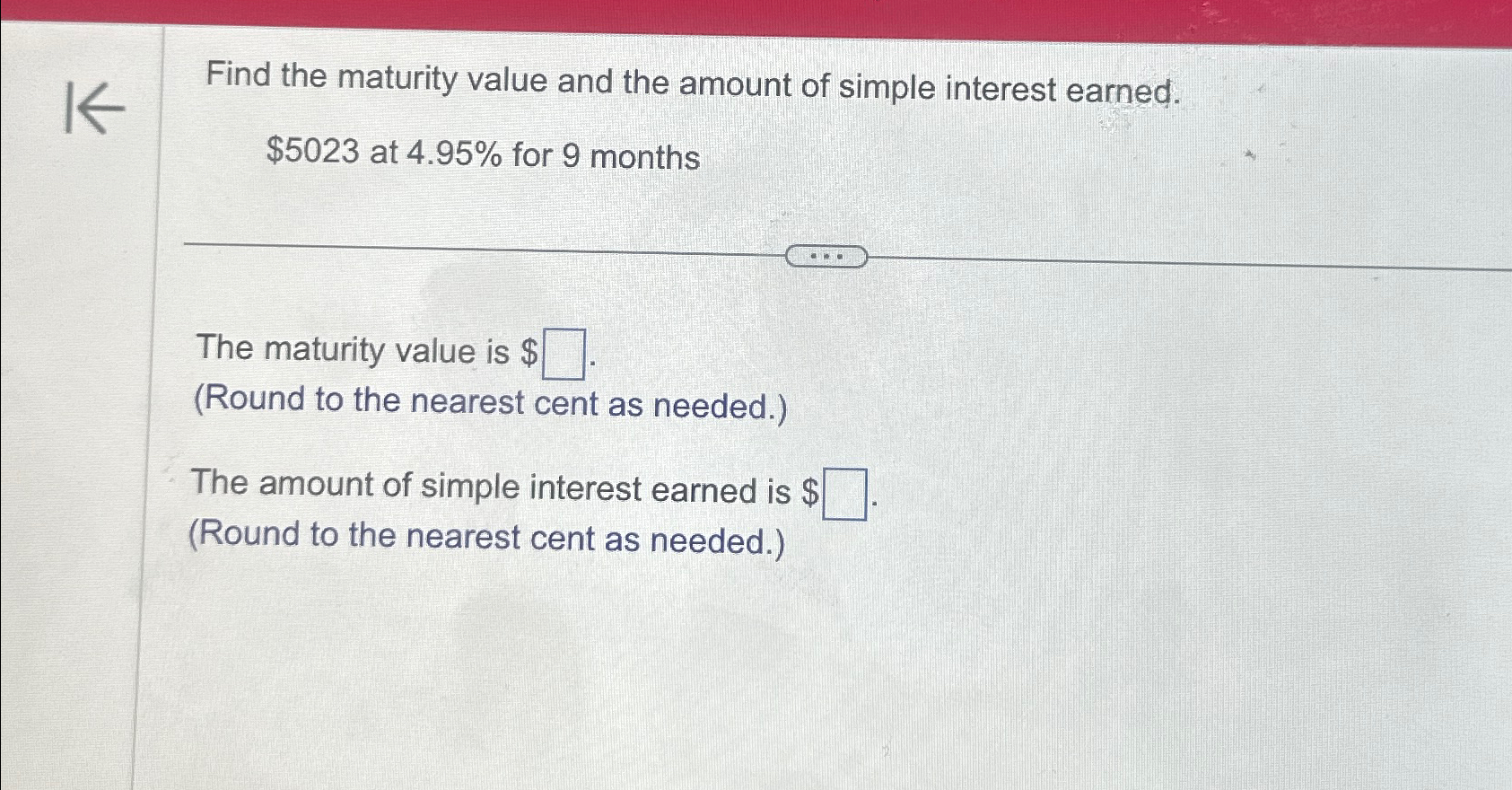 Solved Find the maturity value and the amount of simple | Chegg.com