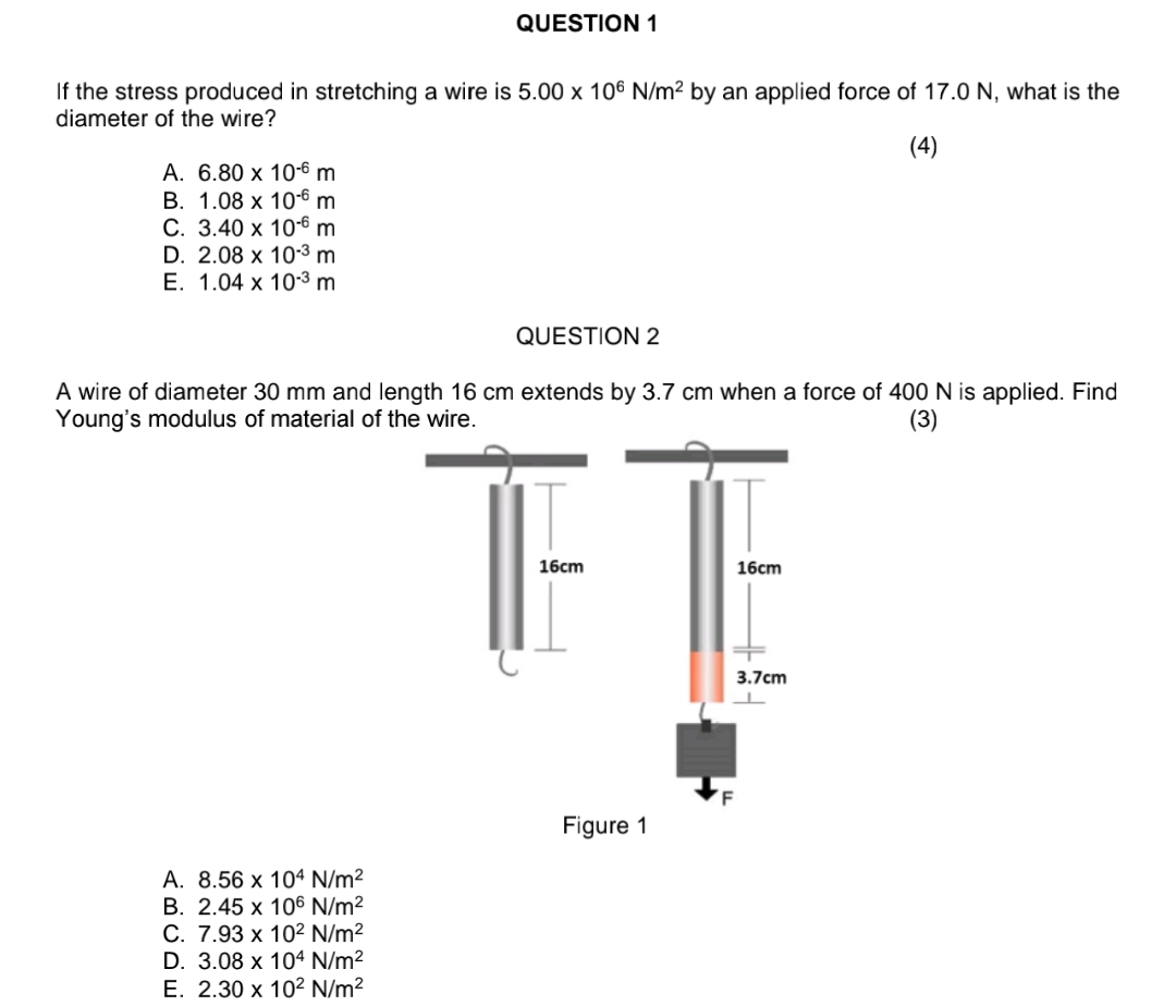 Solved QUESTION 1If the stress produced in stretching a wire | Chegg.com