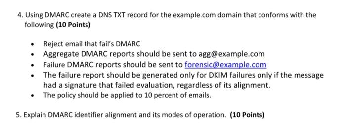 Solved 4. Using DMARC create a DNS TXT record for the | Chegg.com