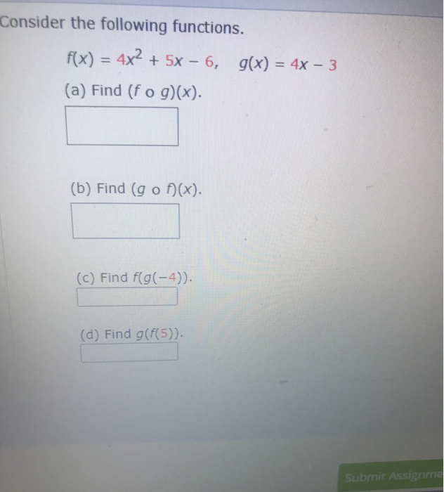 Solved Consider the following functions. f(x) = 4x2 + 5x – | Chegg.com
