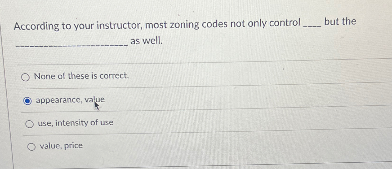Solved According to your instructor, most zoning codes not | Chegg.com