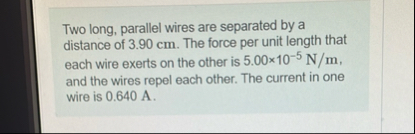 Solved Two long, parallel wires are separated by a distance | Chegg.com