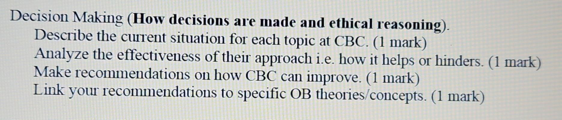 Solved Decision Making (How decisions are made and ethical | Chegg.com