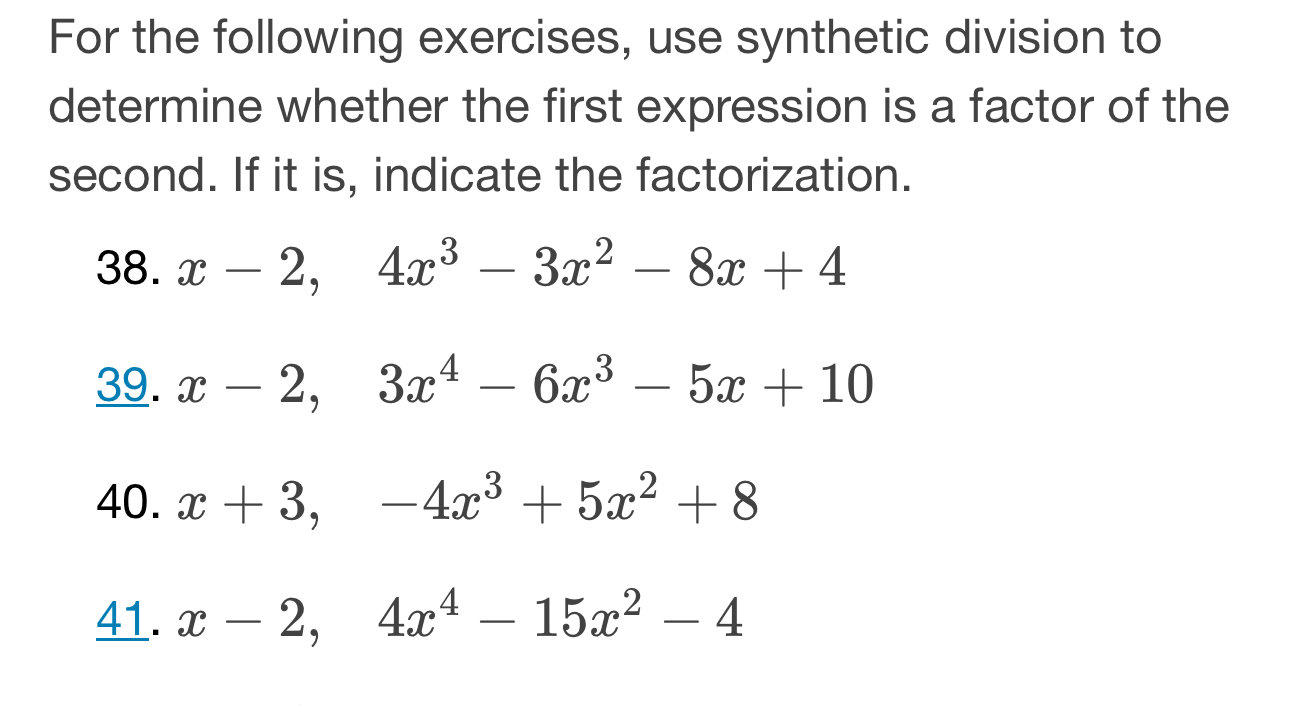 Solved For the following exercises, use synthetic division | Chegg.com