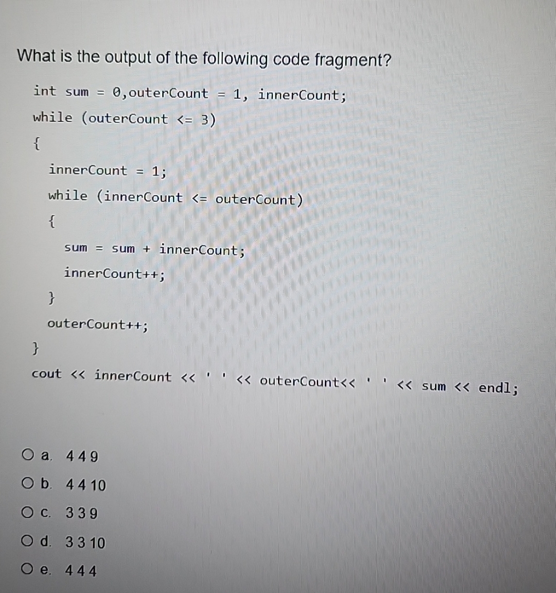 Solved What is the output of the following code | Chegg.com