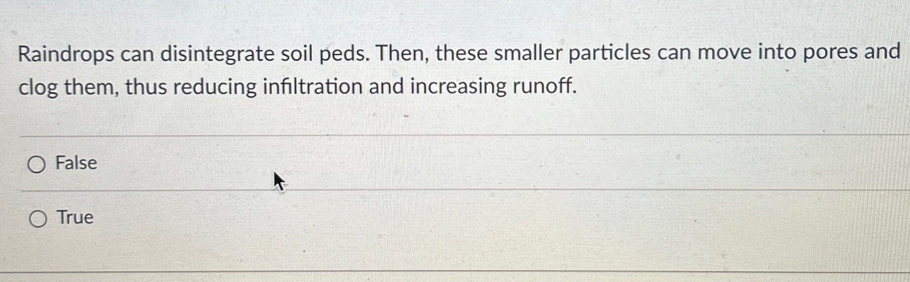 Solved Raindrops can disintegrate soil peds. Then, these | Chegg.com