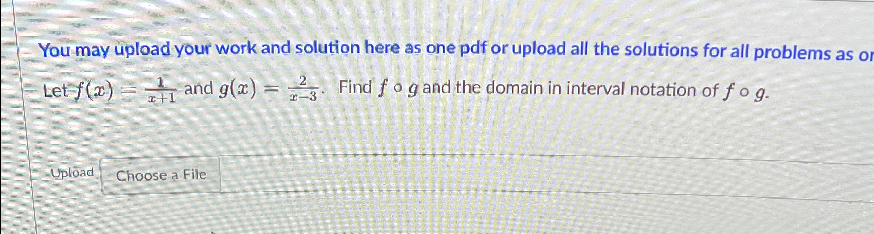 Solved You may upload your work and solution here as one pdf | Chegg.com