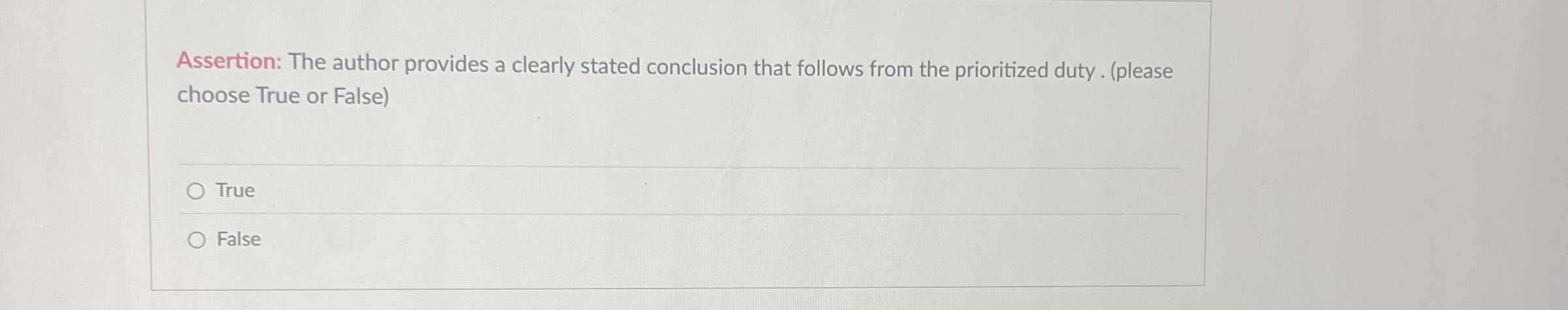 Solved Assertion: The author provides a clearly stated | Chegg.com