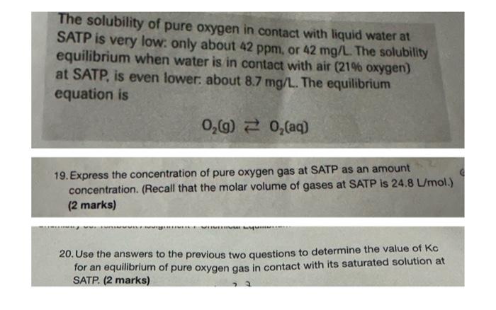 Solved The solubility of pure oxygen in contact with liquid | Chegg.com