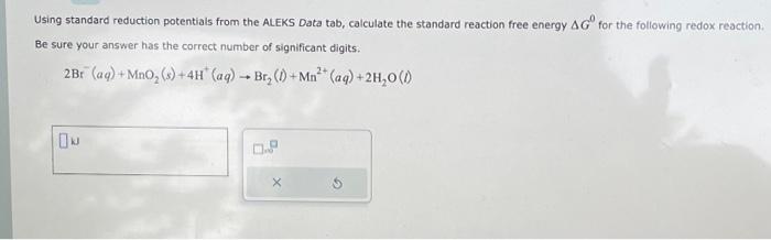 Solved Using standard reduction potentials from the ALEKS | Chegg.com