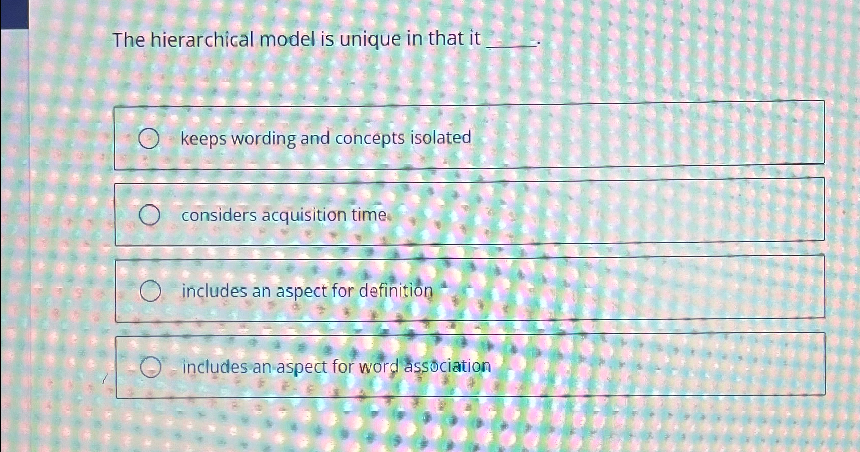Solved The hierarchical model is unique in that itkeeps | Chegg.com