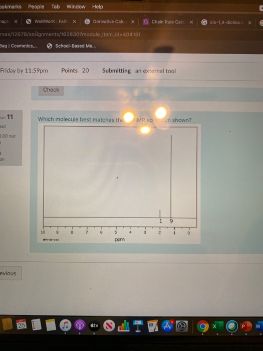 Solved ookmarks People Tab Window Help napt X > WebWork: | Chegg.com