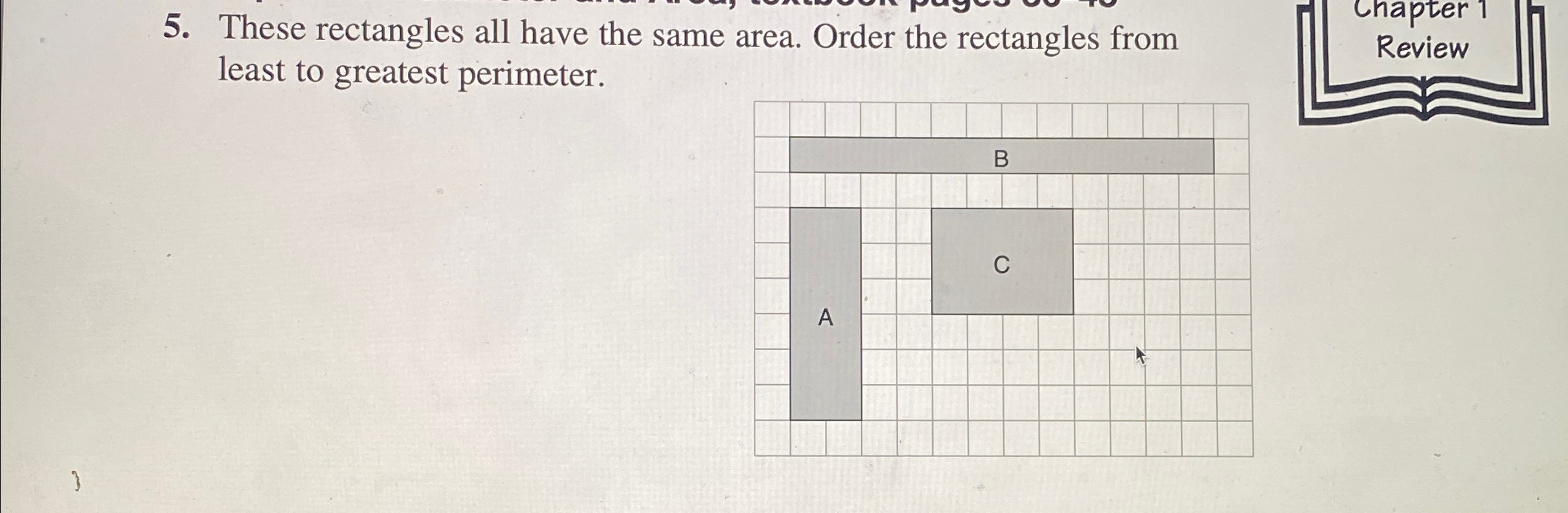 Solved These rectangles all have the same area. Order the | Chegg.com