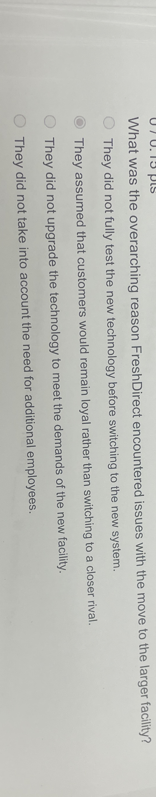 Solved What was the overarching reason FreshDirect | Chegg.com