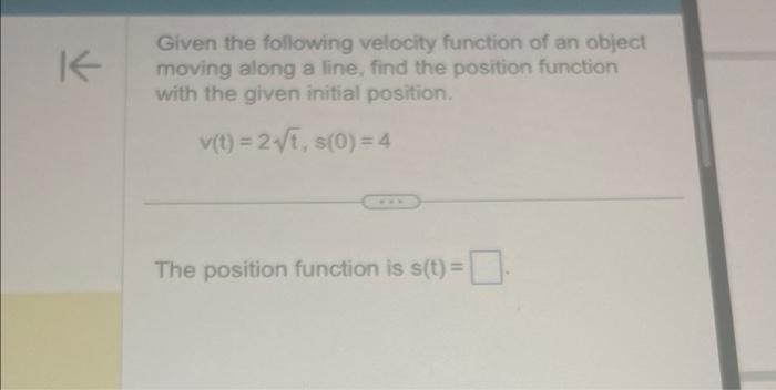 Solved Given the following velocity function of an object | Chegg.com