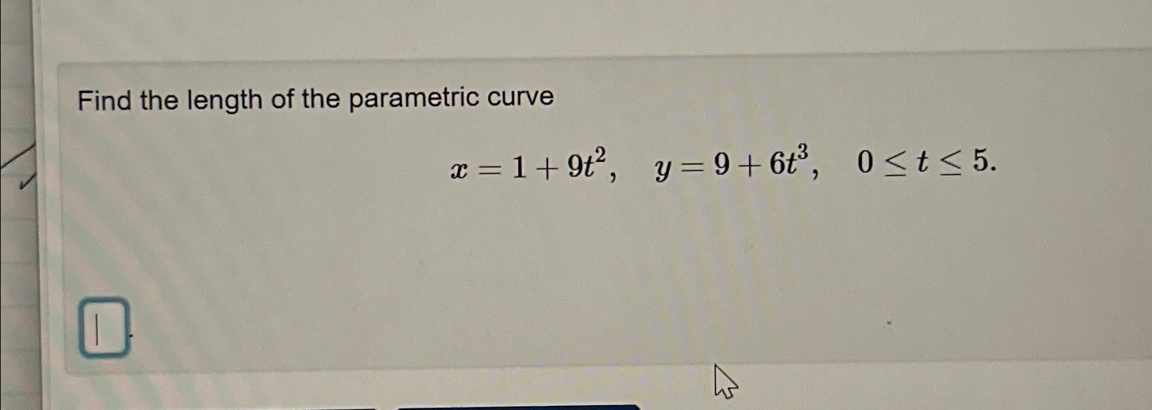 Solved Find the length of the parametric | Chegg.com