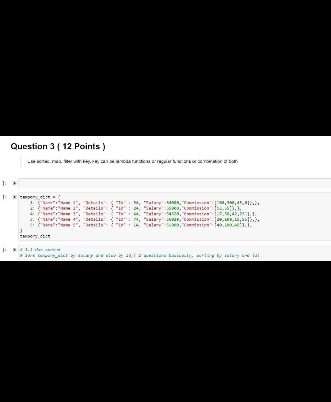 Use sorted, map, filter with key, key can be lambda | Chegg.com