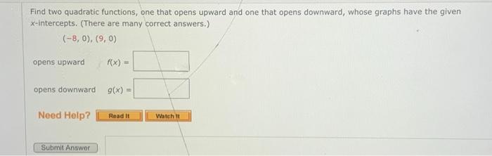 Solved Find two quadratic functions, one that opens upward | Chegg.com