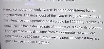 Solved A new computer network system is being considered for | Chegg.com