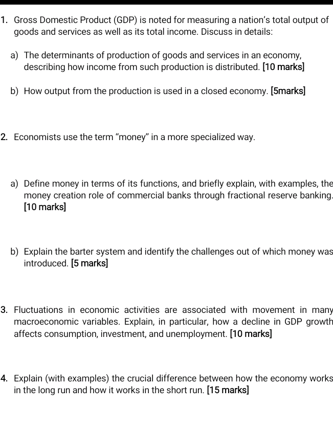 Solved 1. Gross Domestic Product (GDP) is noted for | Chegg.com
