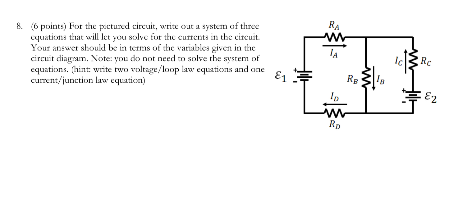 Solved (6 ﻿points) ﻿For the pictured circuit, write out a | Chegg.com