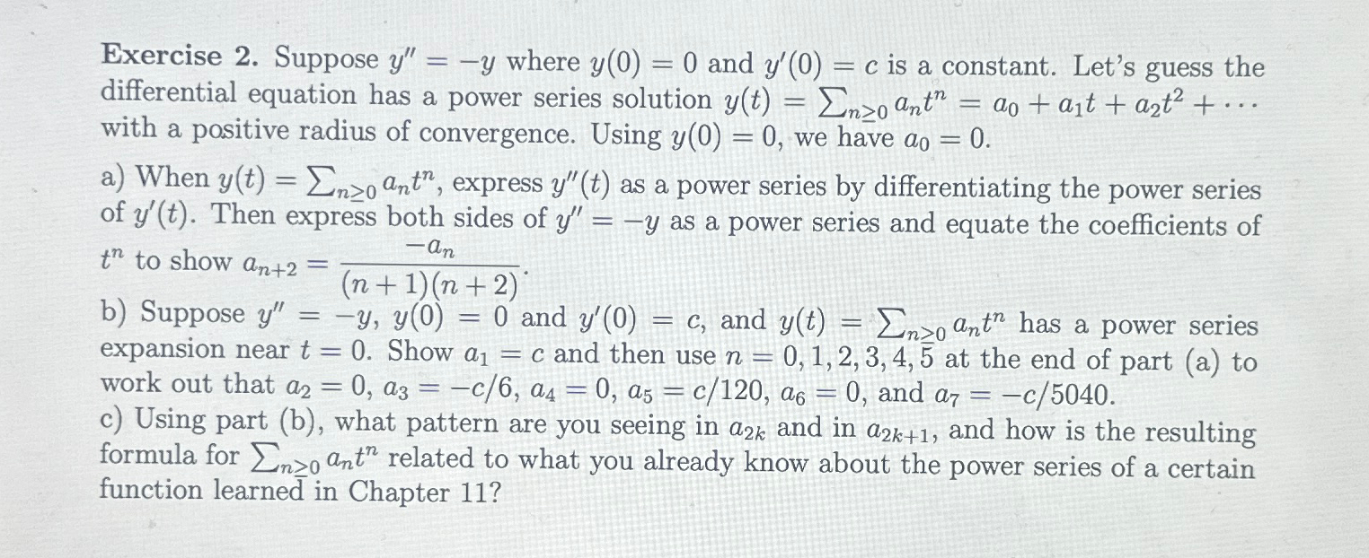Solved Exercise 2. ﻿Suppose y''=-y ﻿where y(0)=0 ﻿and | Chegg.com