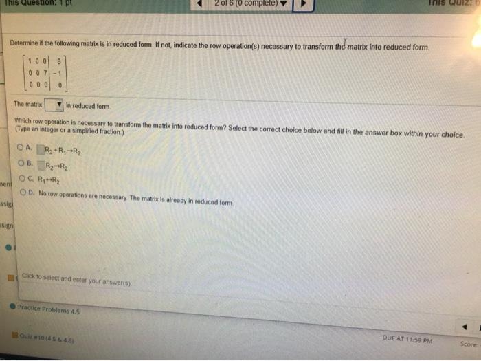 Solved Determine if the following matrix is in reduced form. | Chegg.com