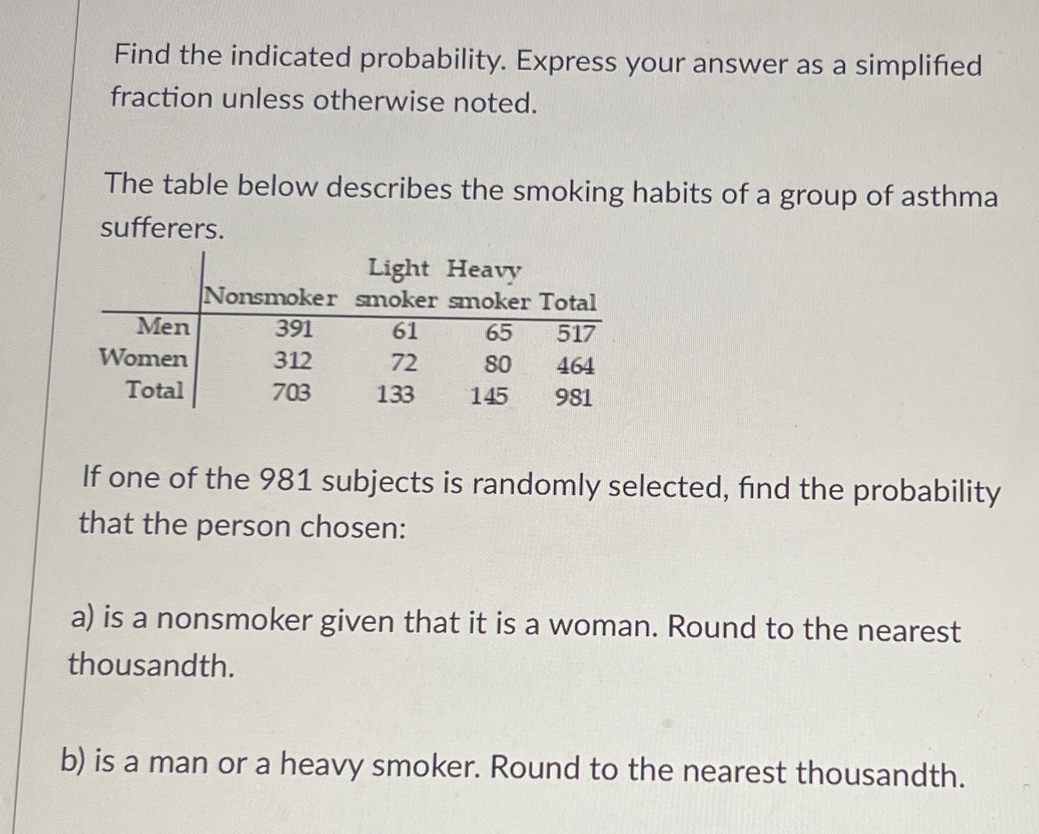 Find the indicated probability. Express your answer | Chegg.com