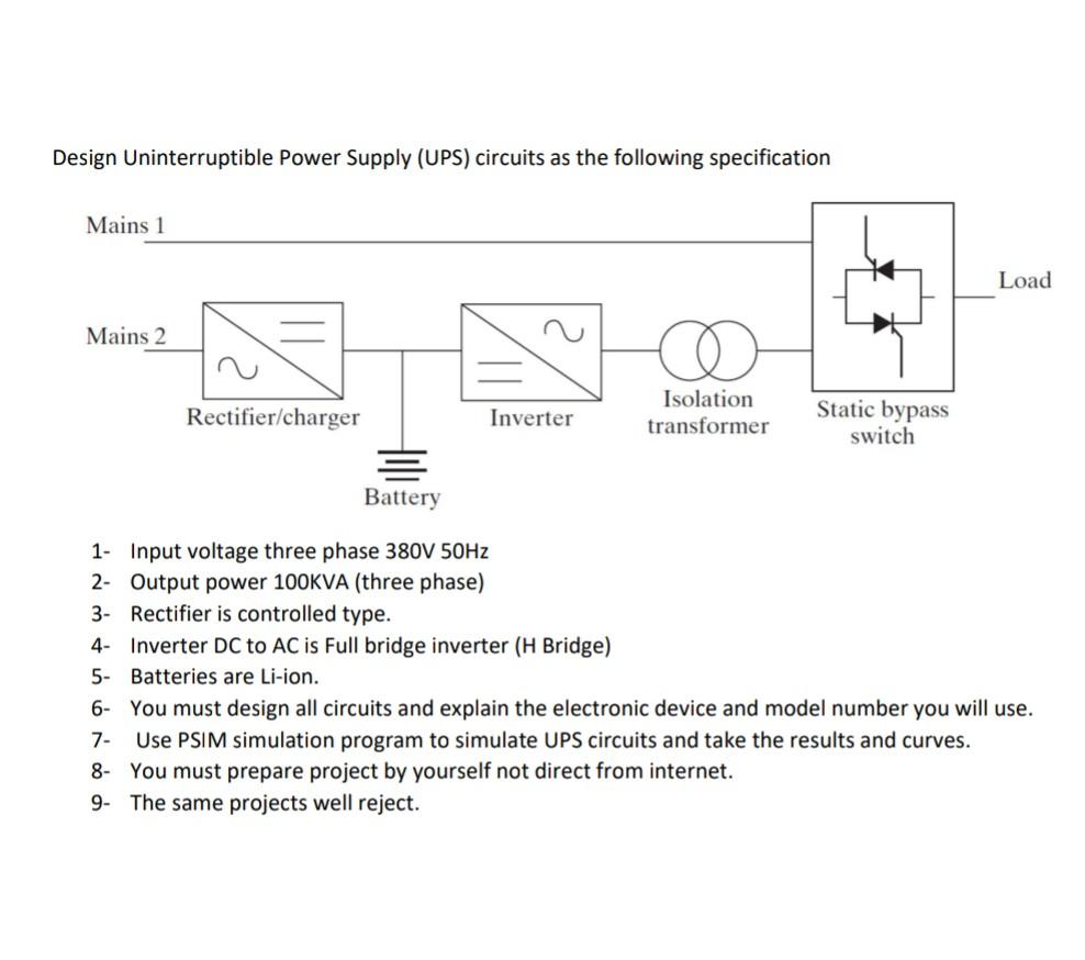 Solved Design Uninterruptible Power Supply (UPS) circuits as | Chegg.com