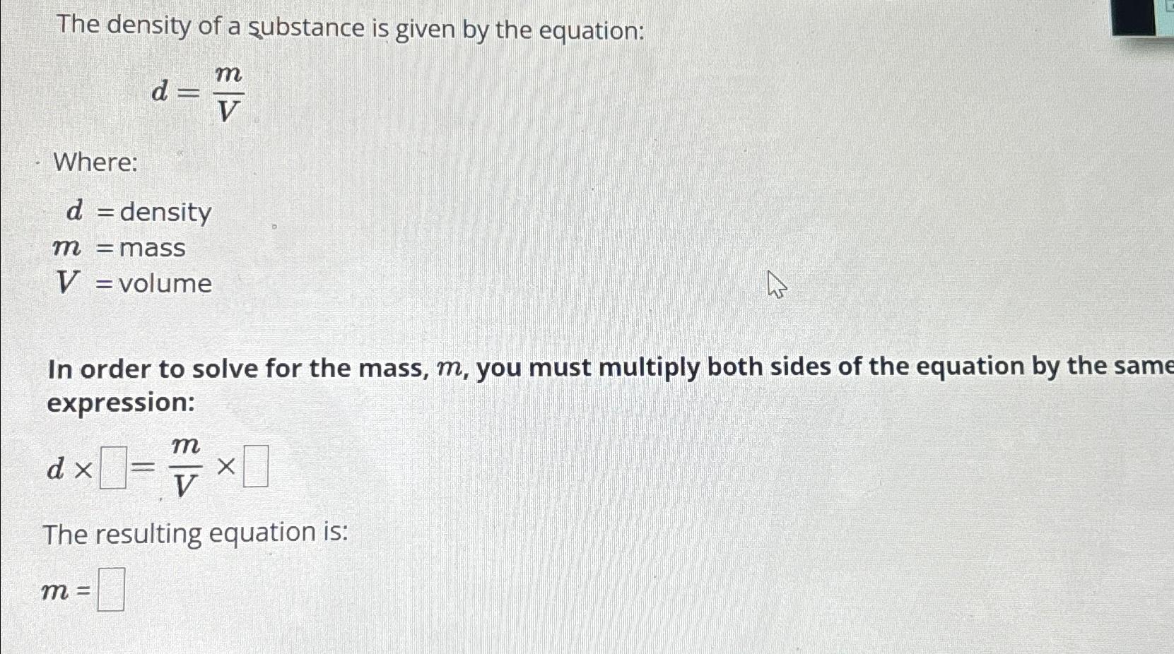 Solved The density of a substance is given by the | Chegg.com