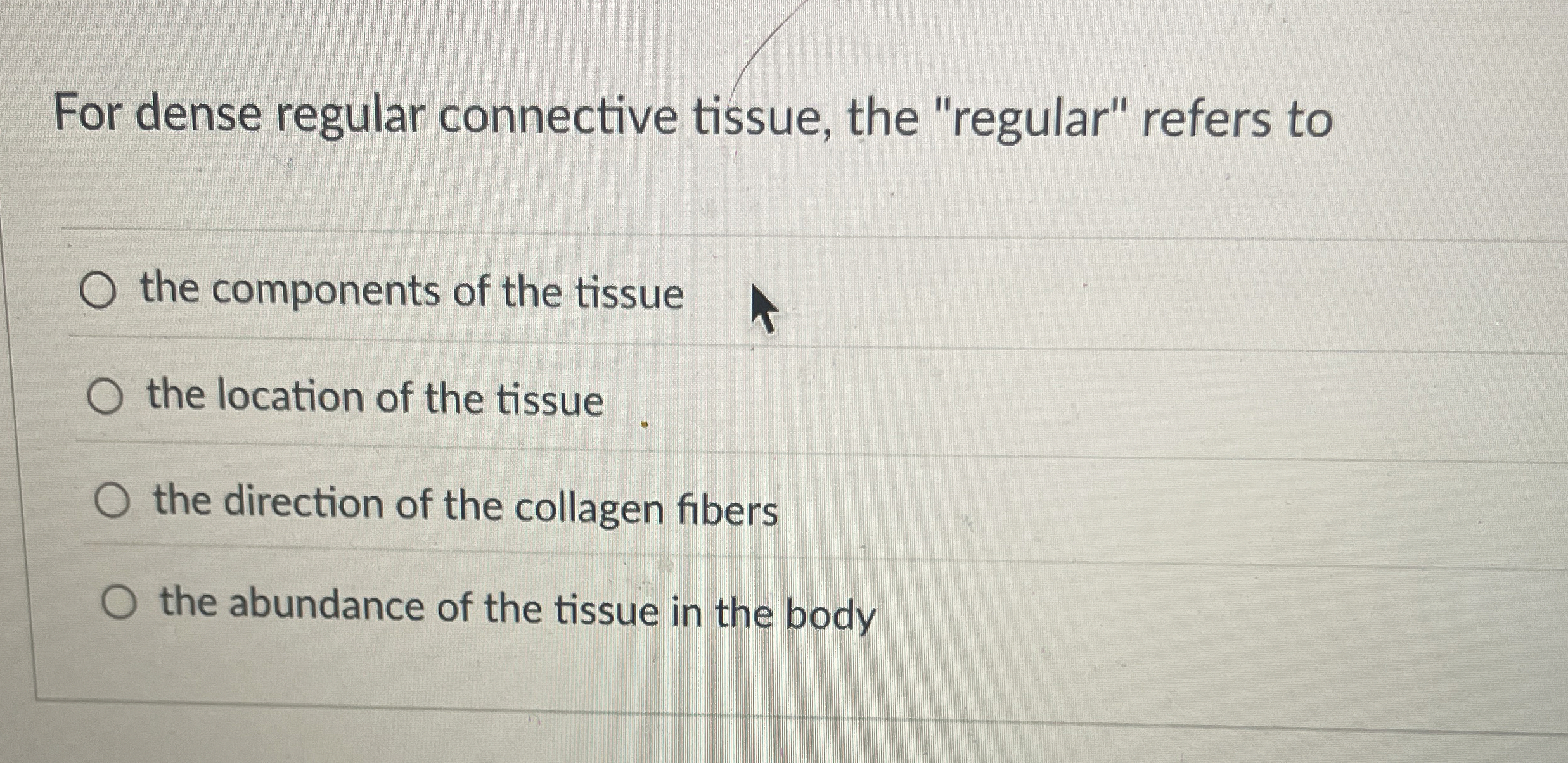 Solved For dense regular connective tissue, the "regular" | Chegg.com
