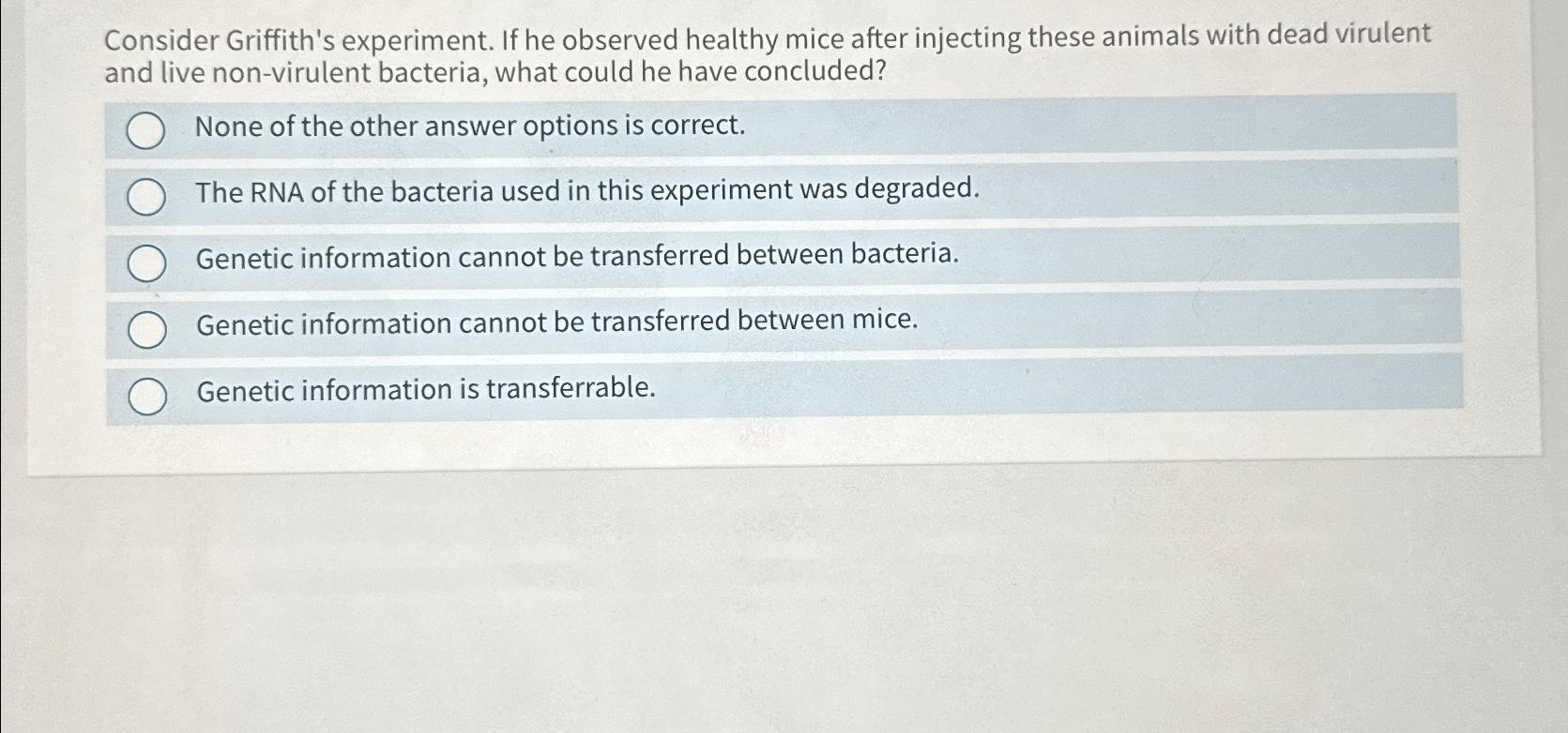 Solved Consider Griffith's experiment. If he observed | Chegg.com