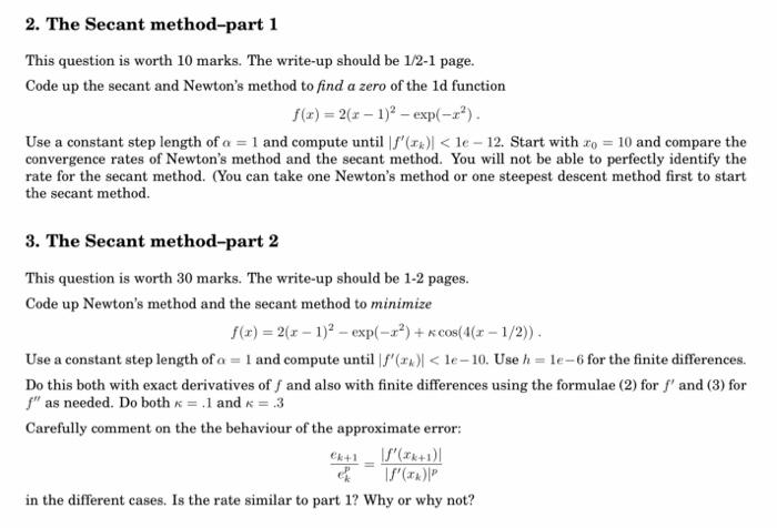 Solved 2. The Secant method-part 1 This question is worth 10 | Chegg.com