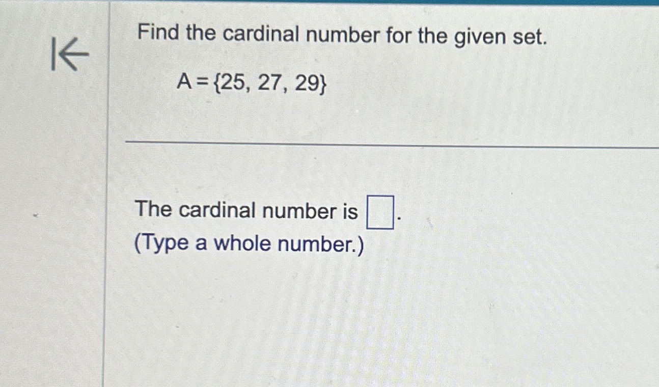 Solved Find the cardinal number for the given | Chegg.com