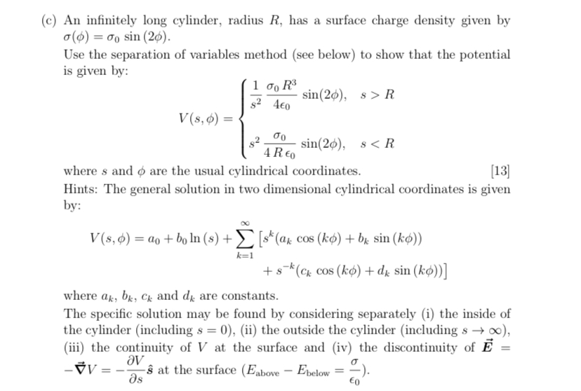 Solved (c) ﻿An infinitely long cylinder, radius R, ﻿has a | Chegg.com