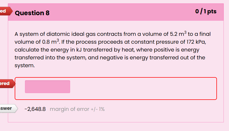 Solved Question 8A system of diatomic ideal gas contracts | Chegg.com