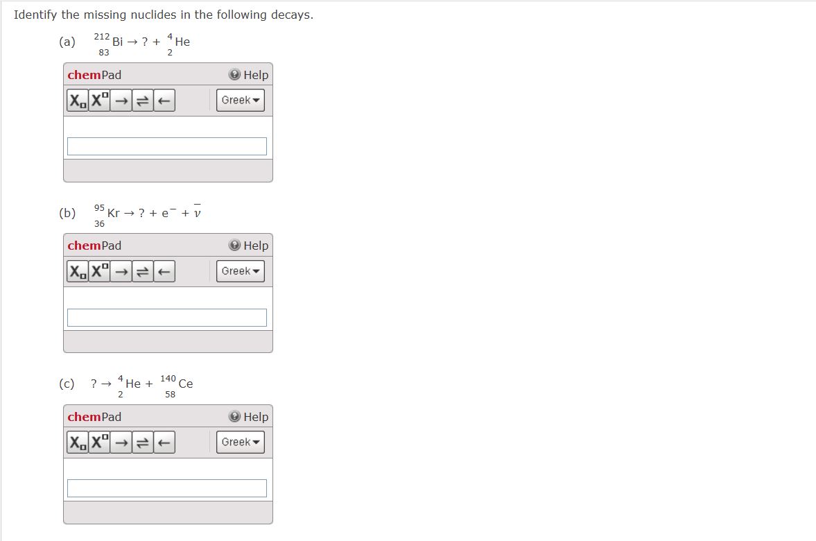 Solved Identify the missing nuclides in the following | Chegg.com