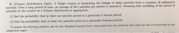 Solved 3. (Poisson Distribution; 24pts). A Geiger counter is | Chegg.com