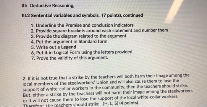 Solved III: Deductive Reasoning, III.2 Sentential variables | Chegg.com