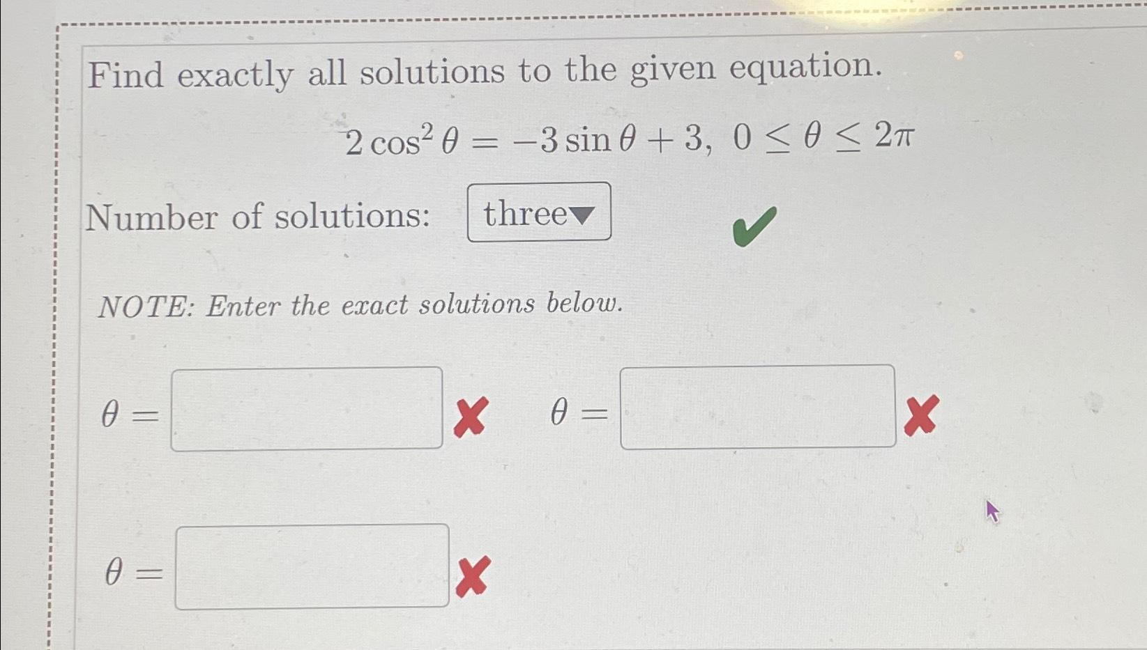 Solved Find exactly all solutions to the given | Chegg.com