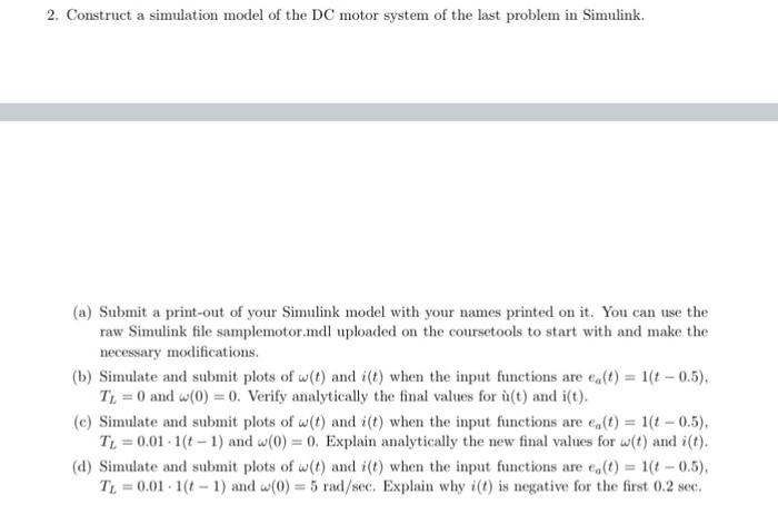 Solved 2. Construct a simulation model of the DC motor | Chegg.com
