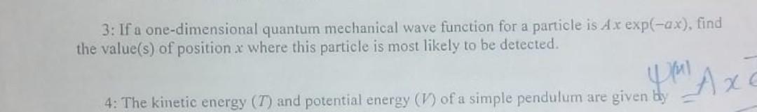 Solved 3: If a one-dimensional quantum mechanical wave | Chegg.com