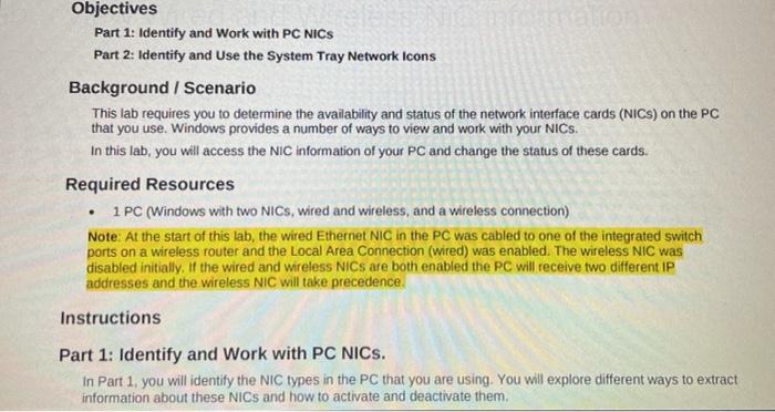 Solved Objectives Part 1: Identify and Work with PC NICS | Chegg.com