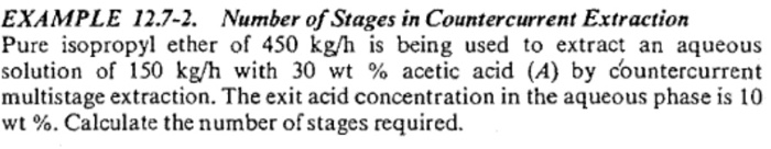 Solved 2. Number of Stages in Countercurrent Extraction. | Chegg.com
