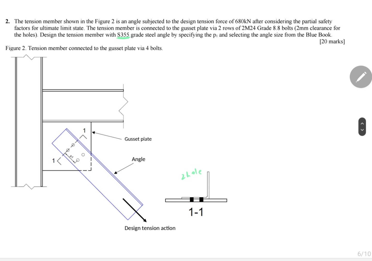 Solved The tension member shown in the Figure 2 ﻿is an angle | Chegg.com