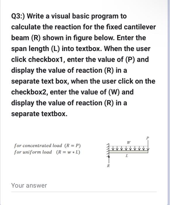 Solved Q3:) Write a visual basic program to calculate the | Chegg.com