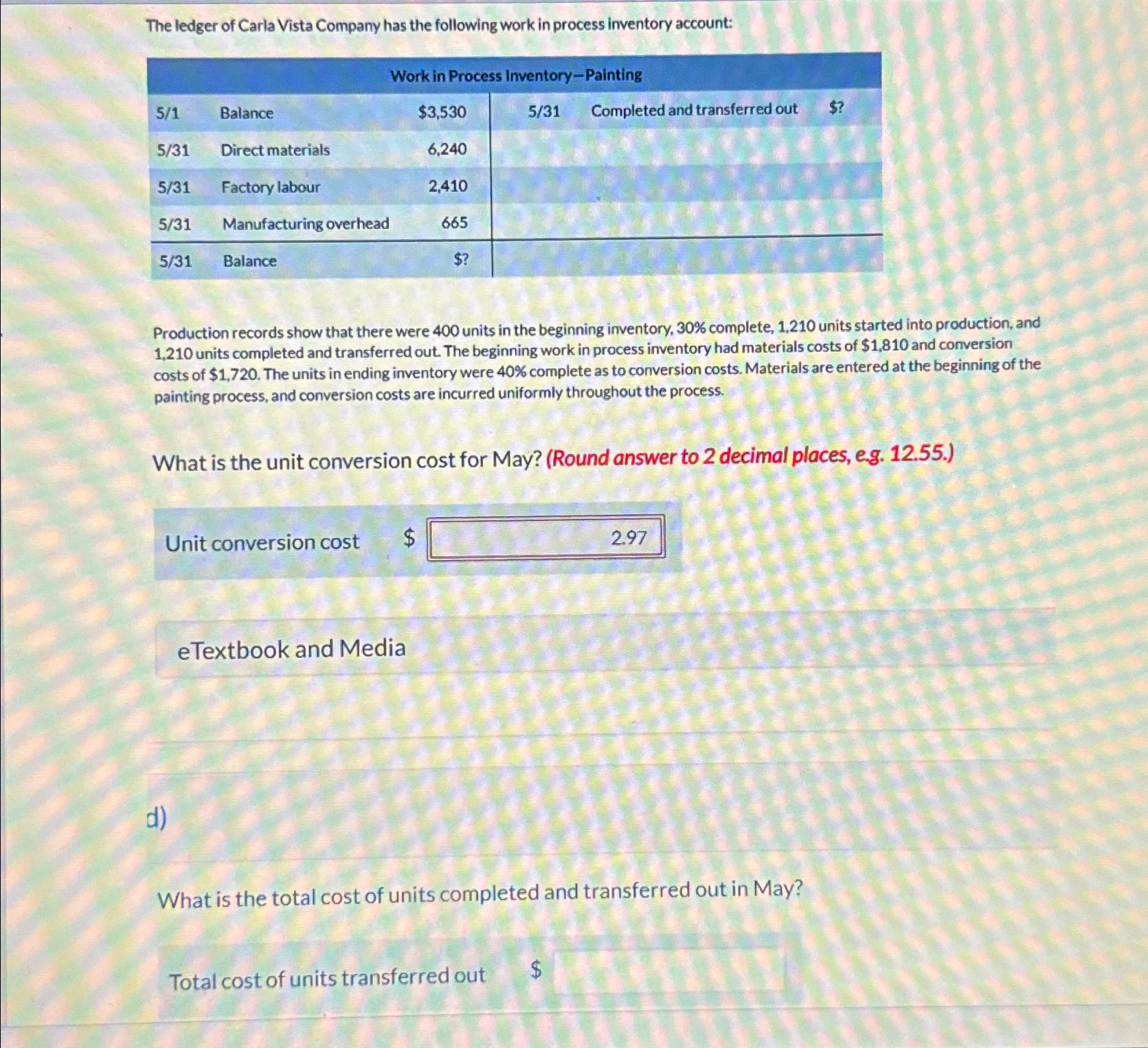 Solved The ledger of Carla Vista Company has the following | Chegg.com